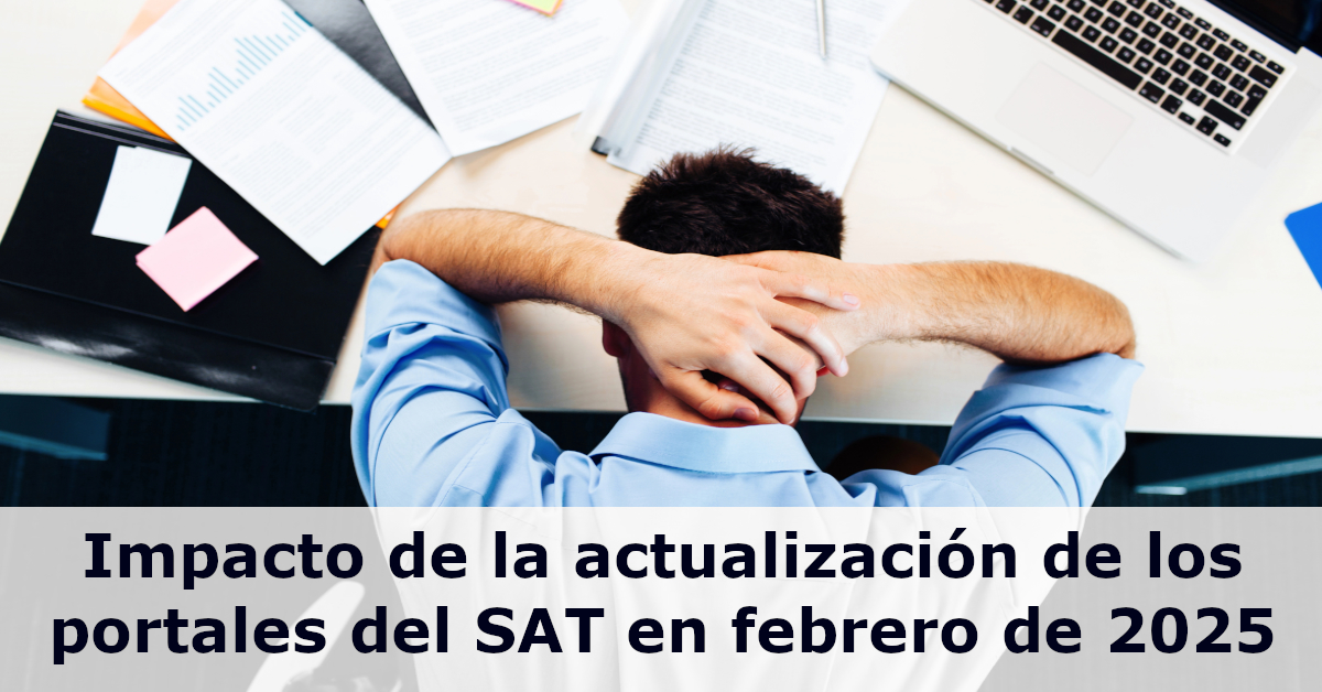 Impacto de las fallas durante la mega actualización del portal del SAT ...